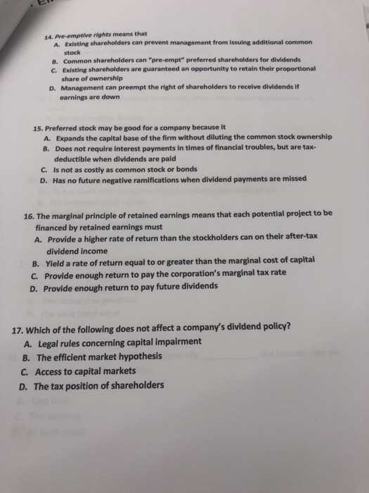 Solved 14. Pre-emptive rights means that Existing | Chegg.com