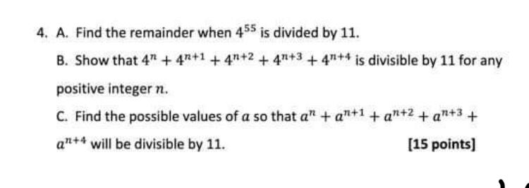 Solved 4. A. Find the remainder when 455 is divided by 11 . | Chegg.com
