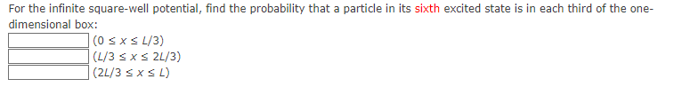 Solved For the infinite square-well potential, find the | Chegg.com