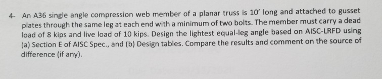 4- An A36 single angle compression web member of a | Chegg.com