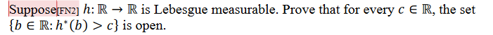 Solved Suppose[fn2] H R→r Is Lebesgue Measurable Prove That