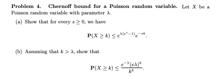 Solved Problem 4. Chernoff bound for a Poisson random | Chegg.com