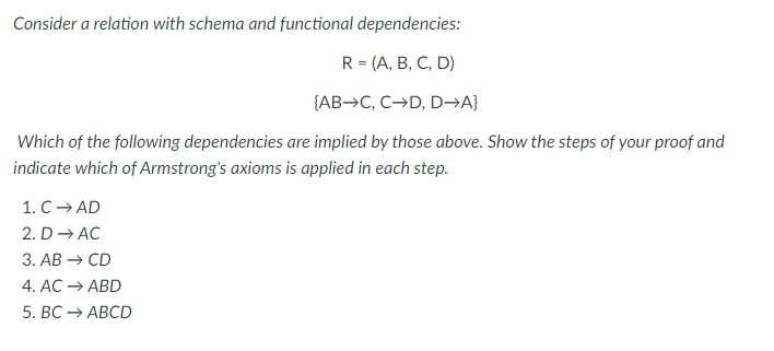 Solved Consider a relation with schema and functional | Chegg.com