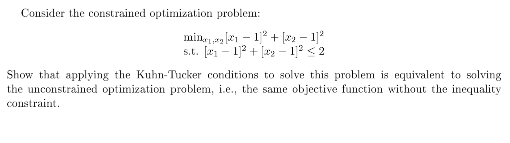 Consider the constrained optimization problem: min1,2 | Chegg.com Consider the constrained optimization problem: min1,2 | Chegg.com