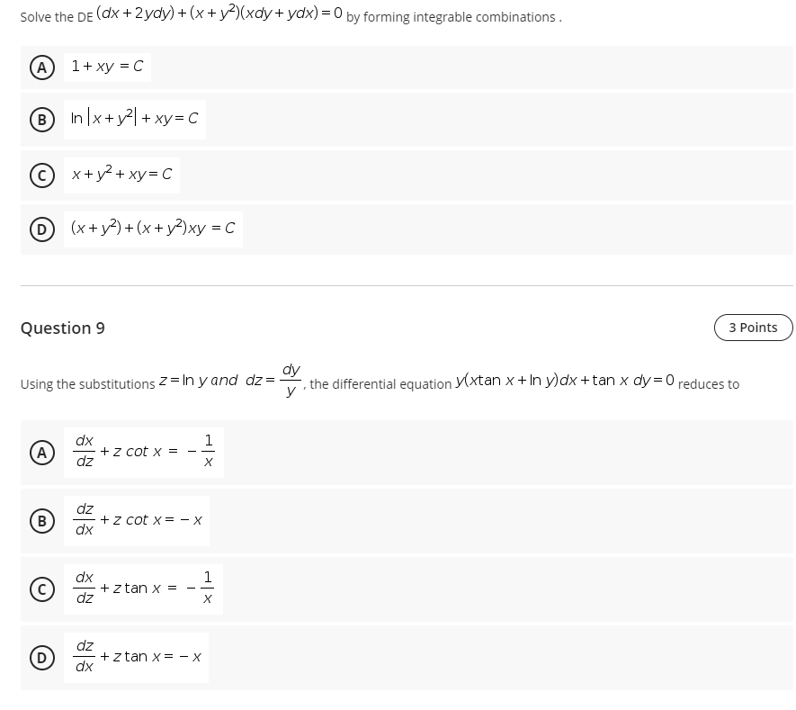 Solved Question 1 3 Points ydx - xdy Solve the DE 2x dx = y? | Chegg.com