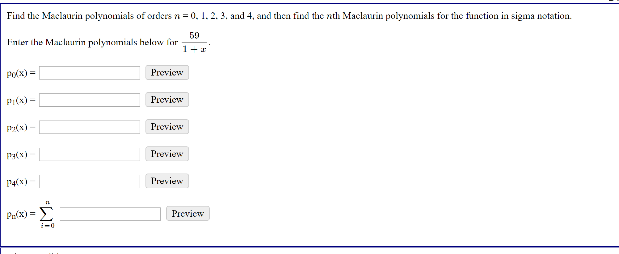 Solved Find the Maclaurin polynomials of orders n= 0, 1, 2, | Chegg.com