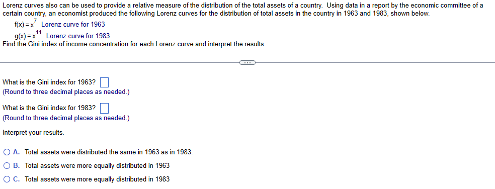 Solved Lorenz curves also can be used to provide a relative | Chegg.com