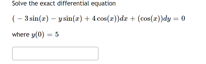 Solved Solve the exact differential equation | Chegg.com