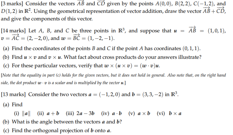 Solved [3 marks] Consider the vectors Ab and CD given by the | Chegg.com