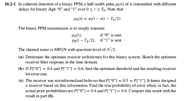 Solved 10.2-1 In coherent detection of a binary PPM, a | Chegg.com