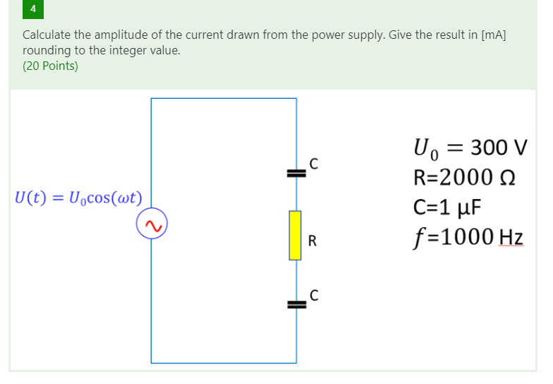 Solved Calculate the amplitude of the current drawn from the | Chegg.com