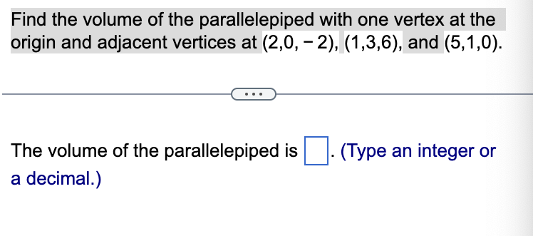 Solved Find the volume of the parallelepiped with one vertex | Chegg.com