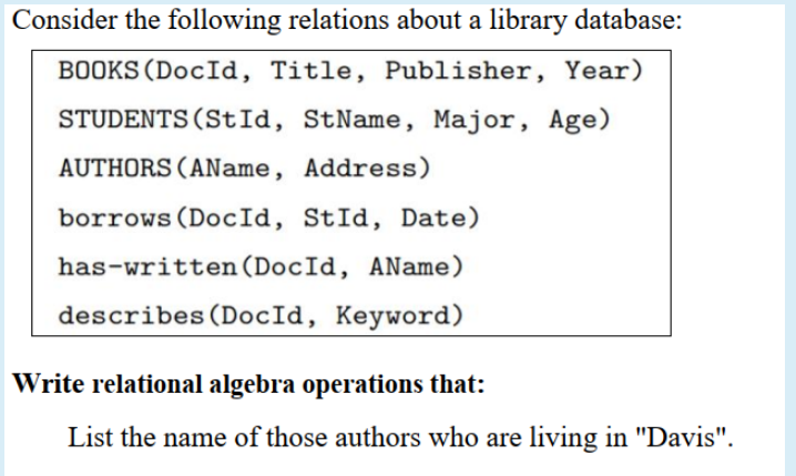 Solved Consider the following relations about a library | Chegg.com