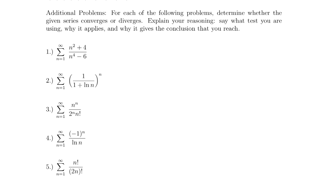 Solved Additional Problems: For each of the following | Chegg.com