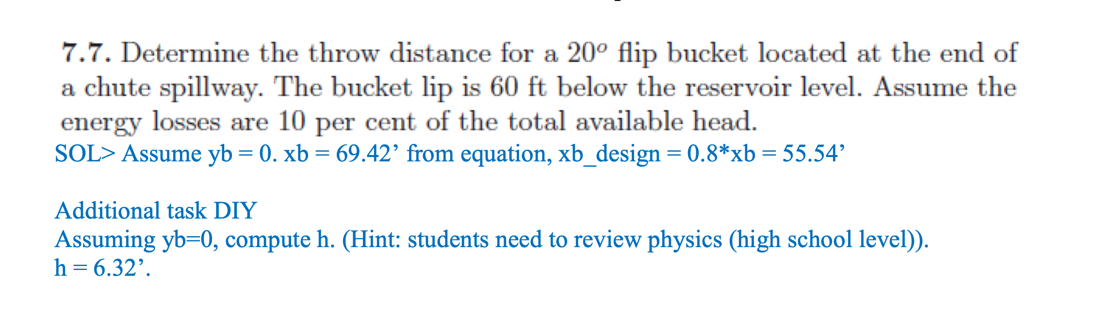 Solved 7.7. Determine the throw distance for a 20∘ flip | Chegg.com