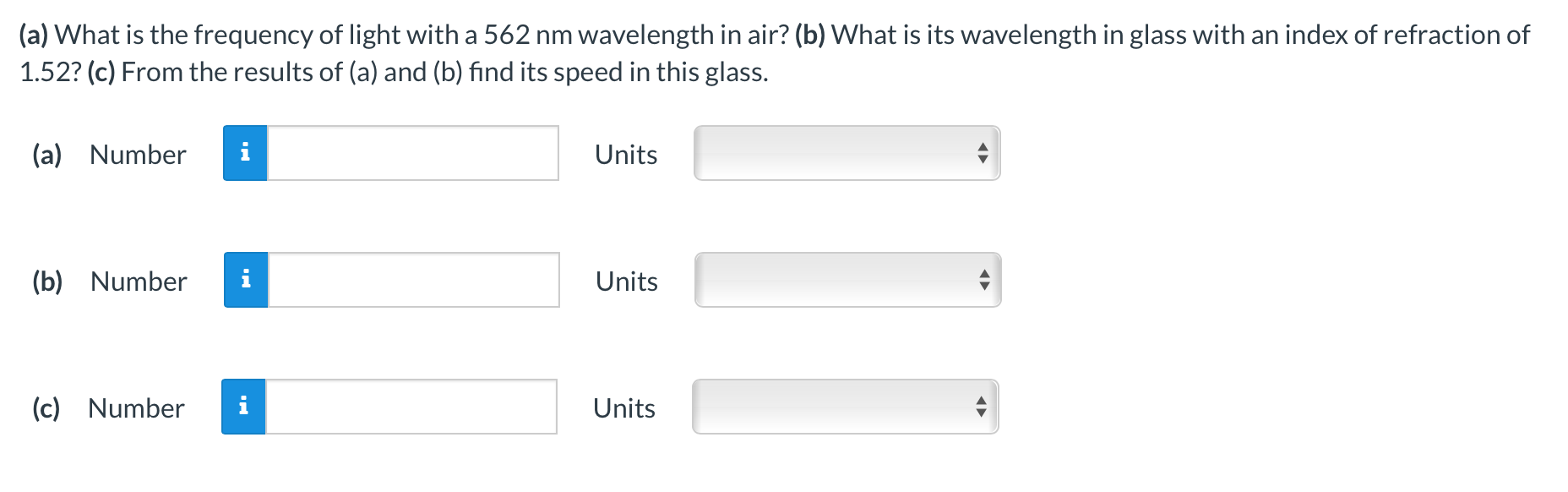 Solved (a) What is the frequency of light with a 562 nm | Chegg.com