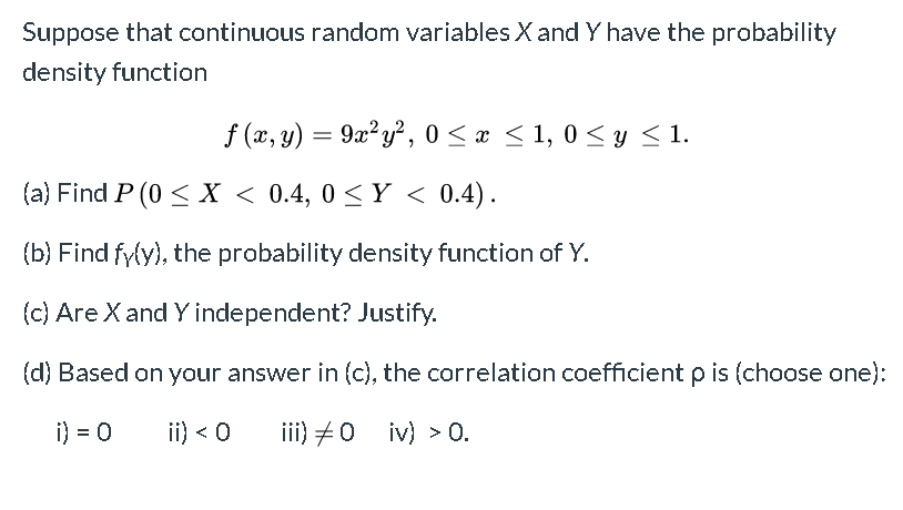 Solved Suppose that continuous random variables X and Y have | Chegg.com