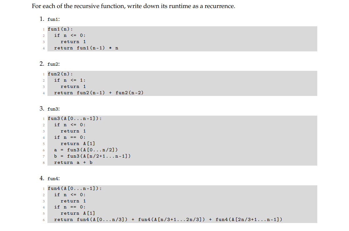 Solved For each of the recursive function, write down its | Chegg.com