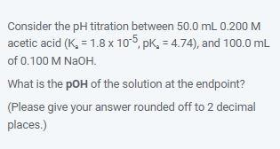 Solved Consider the pH titration between 50.0 mL0.200M | Chegg.com
