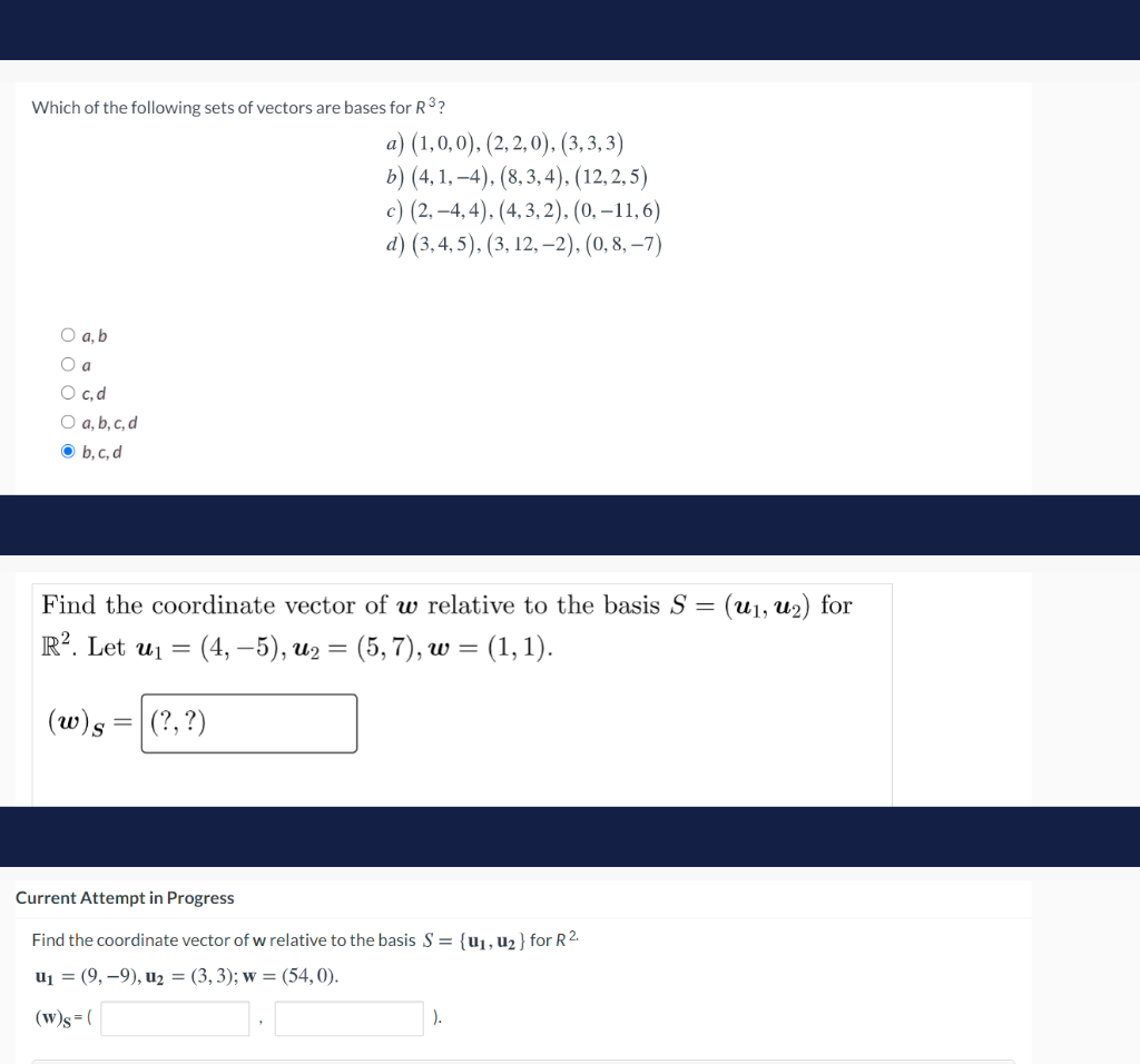 Solved Which of the following sets of vectors are bases for | Chegg.com