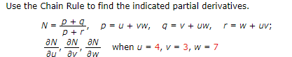 Solved Use the Chain Rule to find the indicated partial | Chegg.com