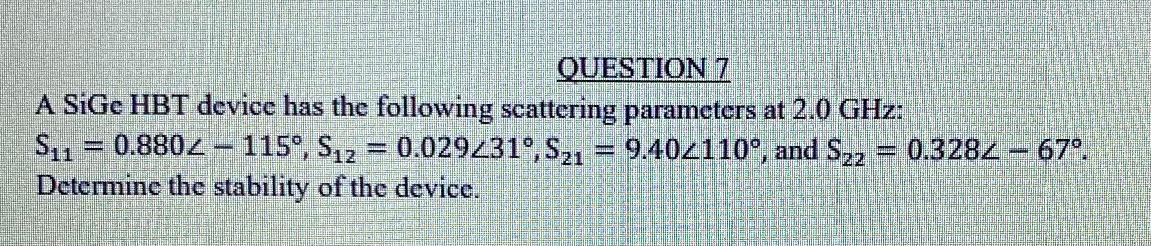 Solved QUESTION 7 A SiGe HBT device has the following | Chegg.com