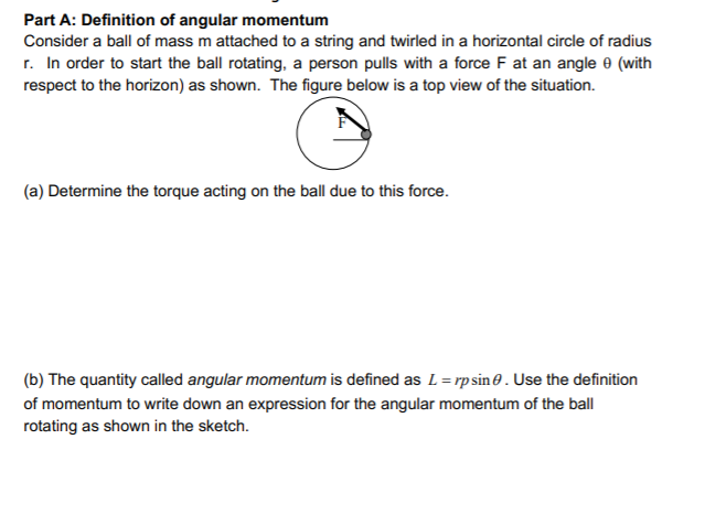 Solved Part A: Definition of angular momentum Consider a | Chegg.com
