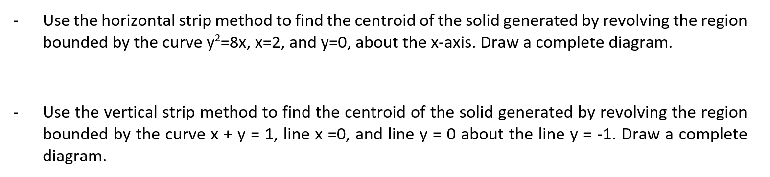 Solved Use the horizontal strip method to find the centroid | Chegg.com