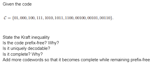 Solved Given the code C = {01,000, 100, 111, 1010, 1011, | Chegg.com