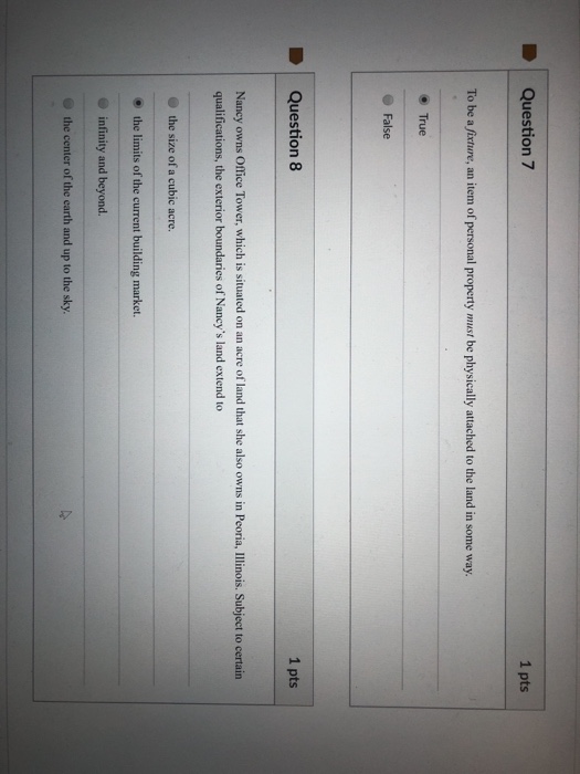 Solved Question 7 1 pts To be a fixture, an item of personal | Chegg.com