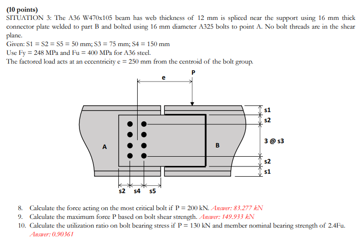 Solved (10 points) SITUATION 3: The A36 W470x105 beam has | Chegg.com