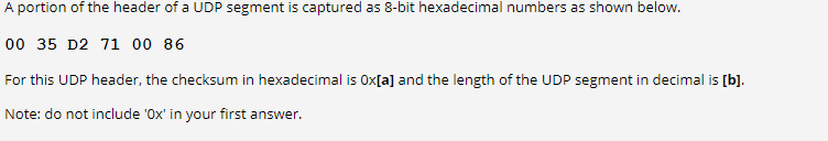 Solved A portion of the header of a UDP segment is captured | Chegg.com