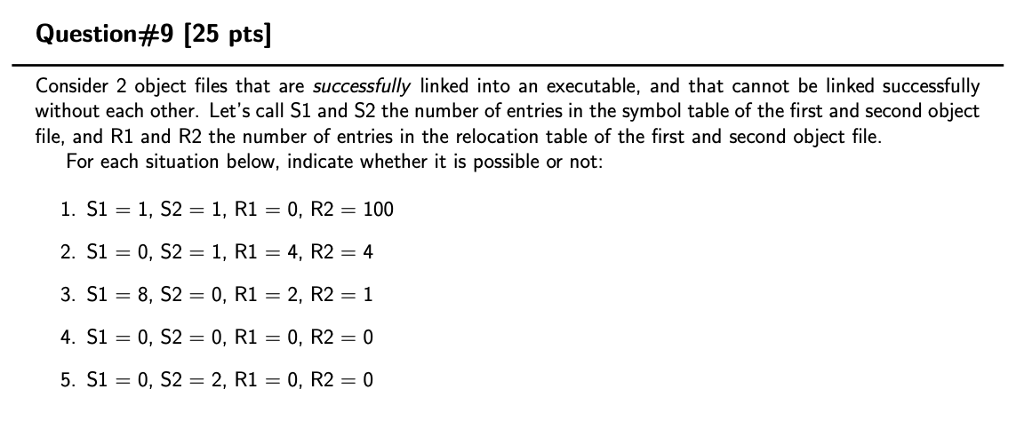 Question#9 [25 pts] Consider 2 object files that are | Chegg.com