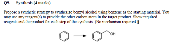 Solved 29. Synthesis (4 marks) Propose a synthetic strategy | Chegg.com