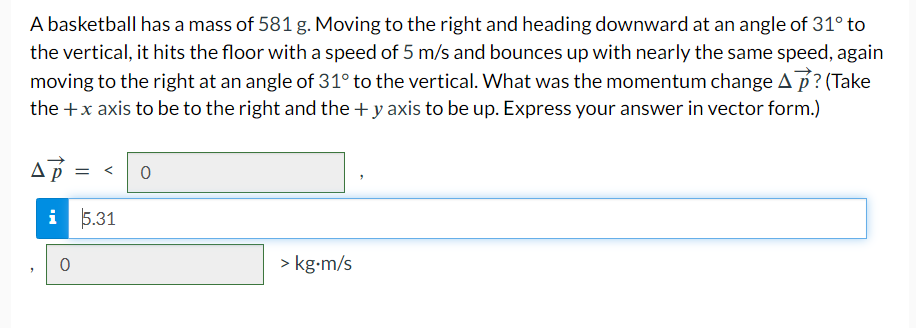 Solved A basketball has a mass of 581 g. Moving to the right | Chegg.com