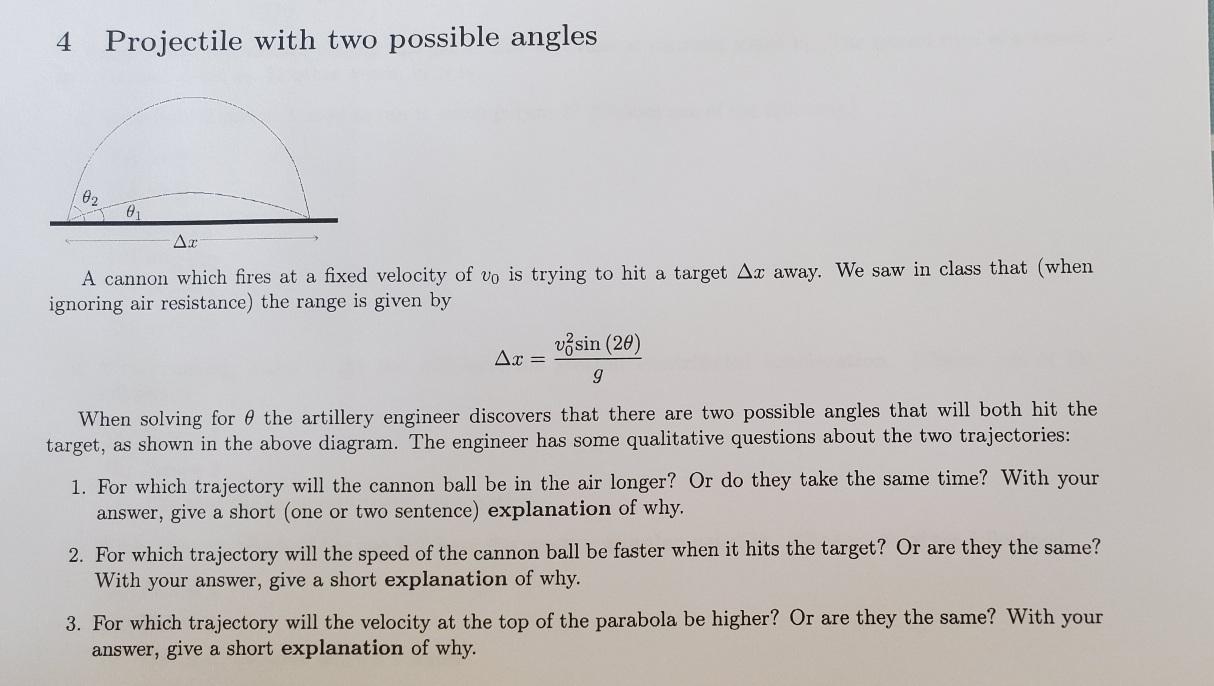 Solved 4 Projectile with two possible angles 02 Δα A cannon | Chegg.com
