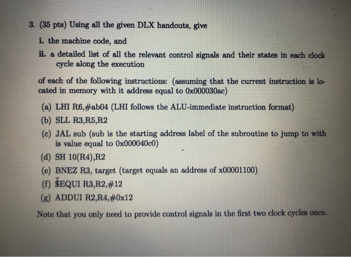 3. (35 pts) Using all the given DLX handouts, give i. | Chegg.com