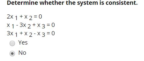 Solved Determine whether the system is consistent. 2x 1 + x | Chegg.com