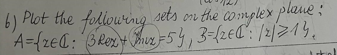 Solved Plot the following sets on the complex plane: ﻿A = ﻿z | Chegg.com