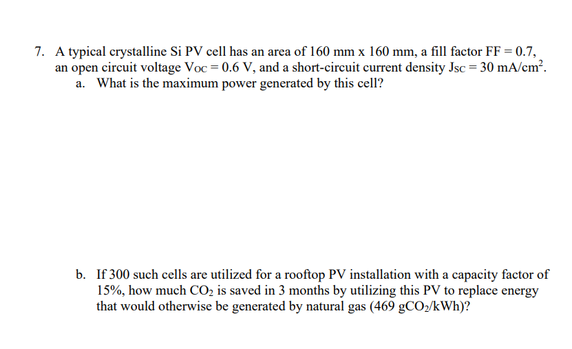 Solved 7. A typical crystalline Si PV cell has an area of | Chegg.com