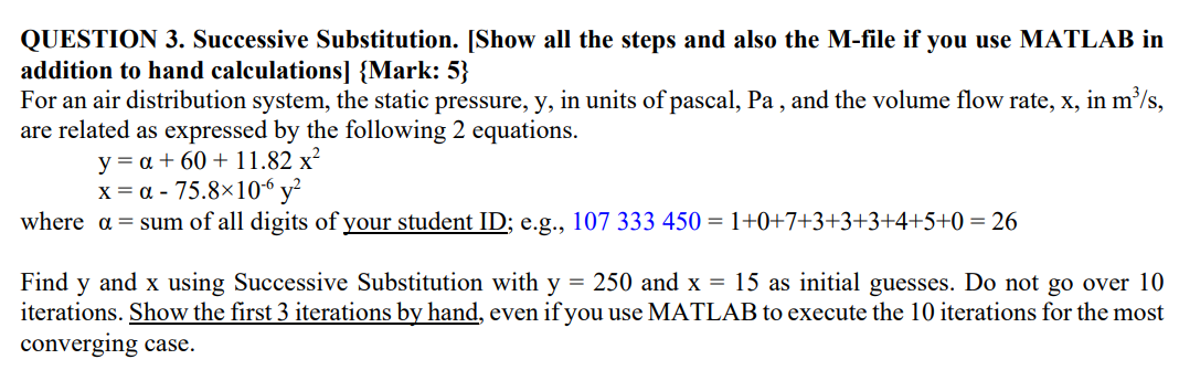 QUESTION 3. Successive Substitution. [Show all the | Chegg.com