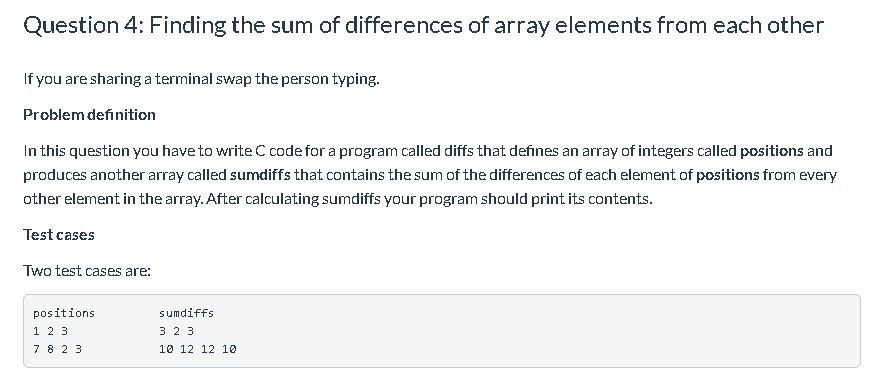 Solved Question 4: Finding the sum of differences of array | Chegg.com