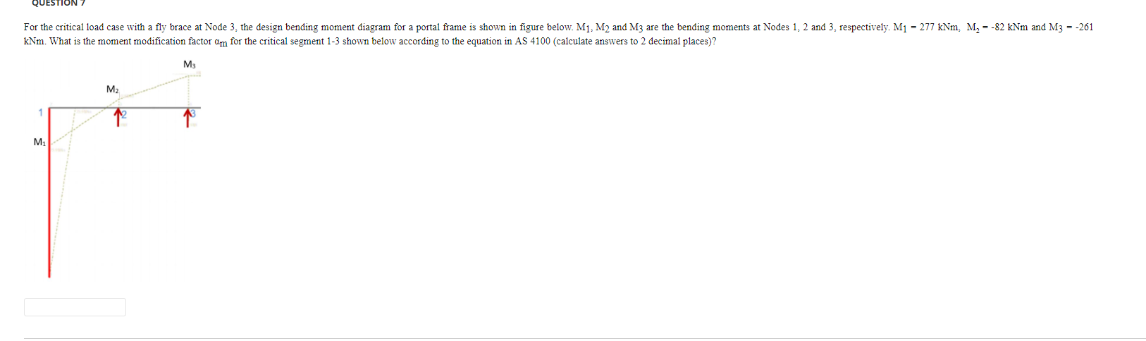 Solved QUESTION 7 For the critical load case with a fly | Chegg.com
