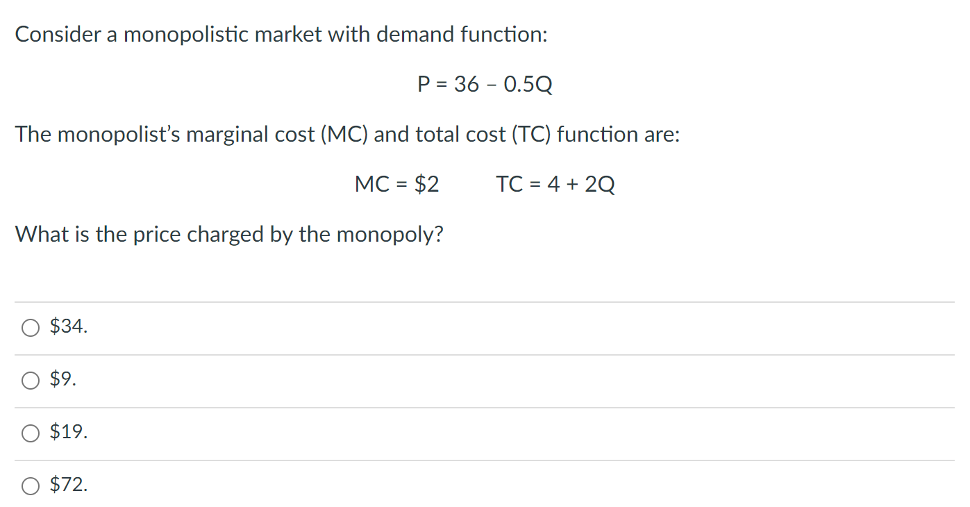 Solved Consider a monopolistic market with demand function:P | Chegg.com
