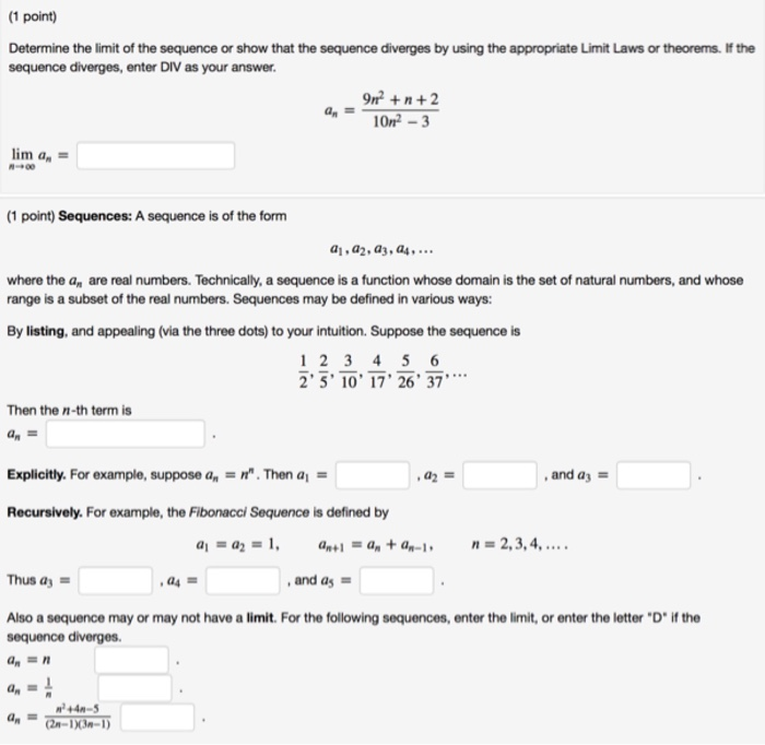Solved (1 point) Determine the limit of the sequence or show | Chegg.com