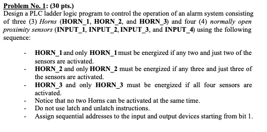 Solved Problem No. 1: (30 pts.) Design a PLC ladder logic | Chegg.com