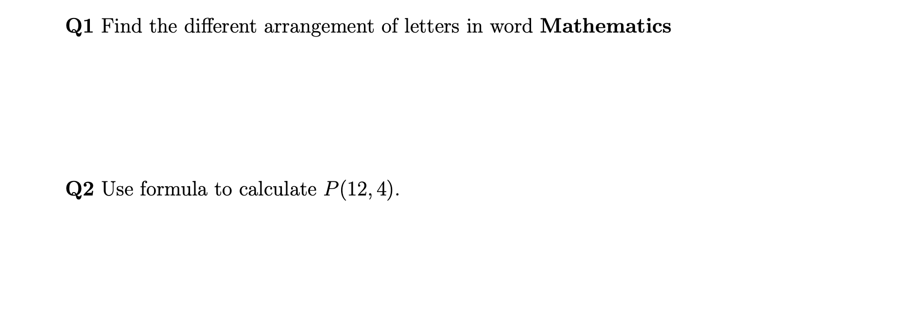 Solved Q1 Find the different arrangement of letters in word | Chegg.com