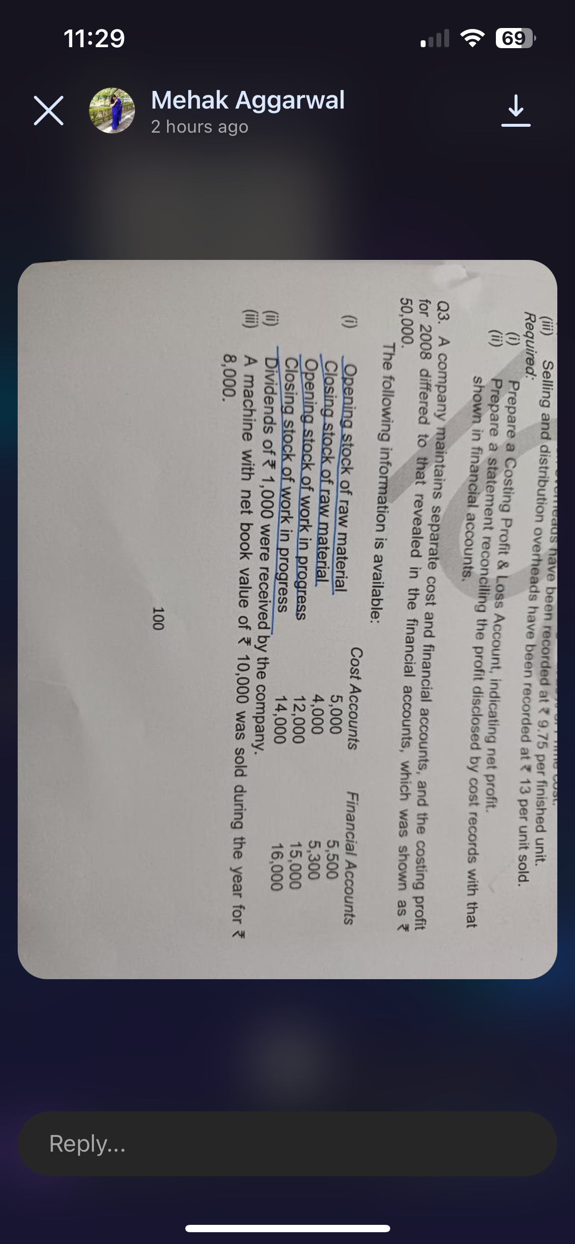 Solved 11:29 ₹ 69 Mehak Aggarwal 2 hours ago ↓ Reply... | Chegg.com