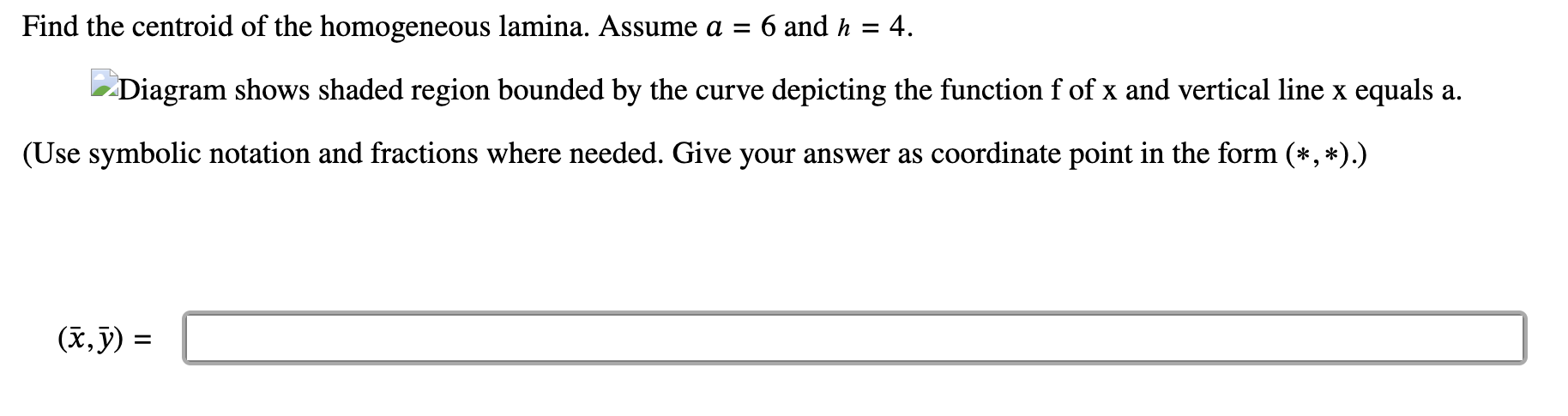 Find the centroid of the homogeneous lamina. Assume | Chegg.com