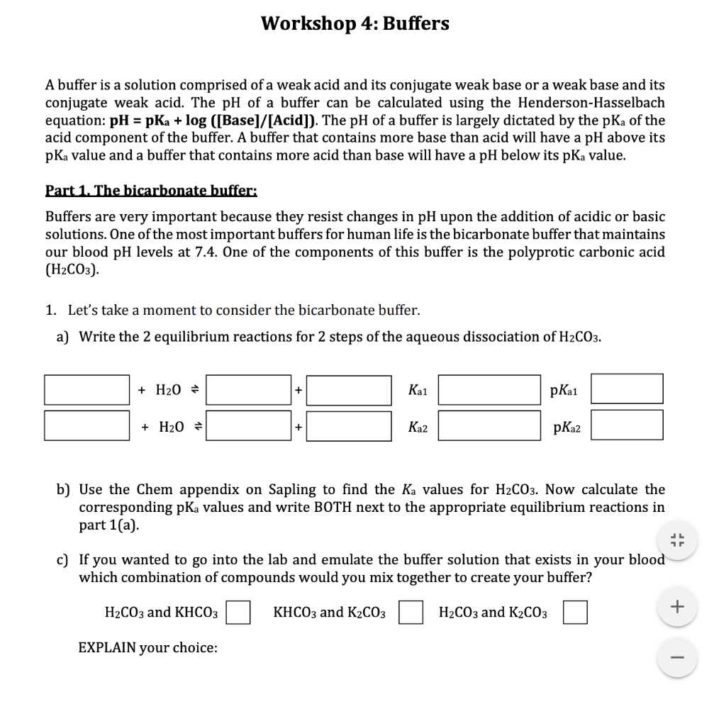 Workshop 4: Buffers A buffer is a solution comprised | Chegg.com